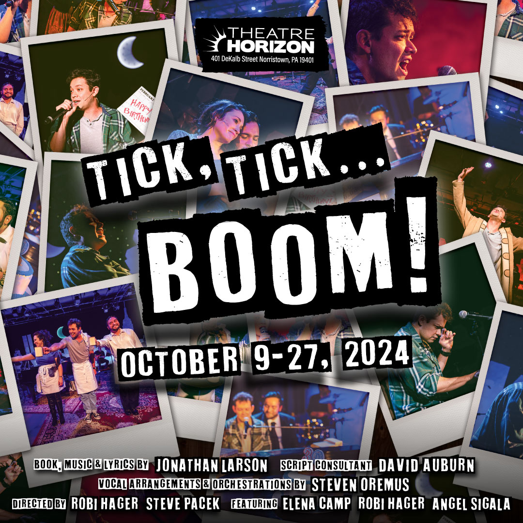 tick, tick BOOM! Digital Program - Theatre Horizon
